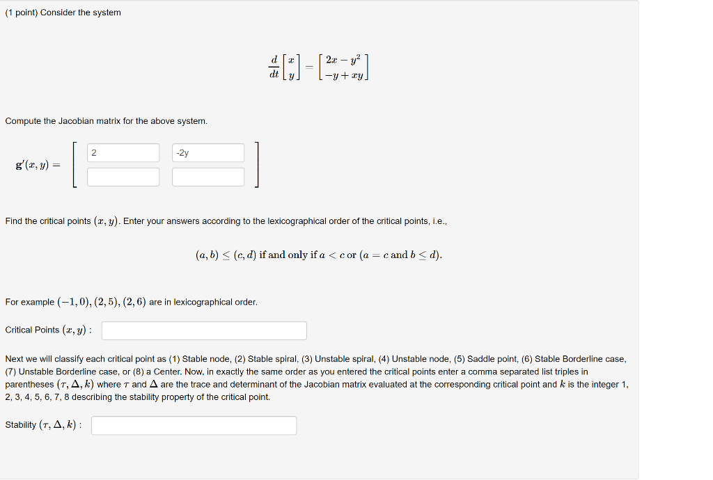 Solved (1 point) Consider the system dt y+ ry Compute the | Chegg.com