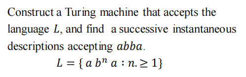 Solved Construct a Turing machine that accepts the language | Chegg.com