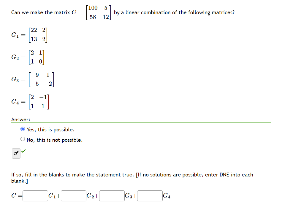Solved Can we make the matrix C=[10058512] by a linear | Chegg.com