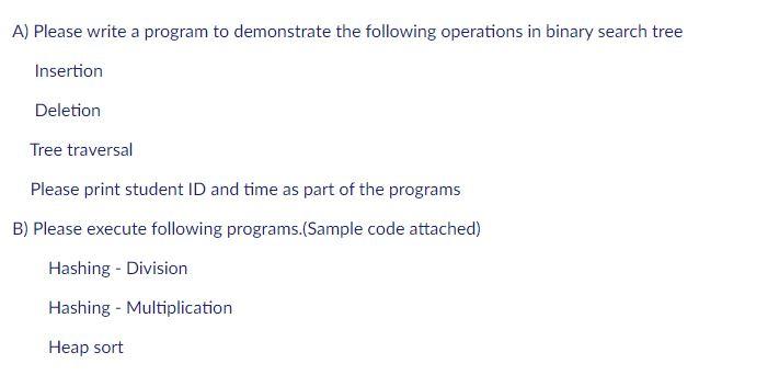 Solved A) Please write a program to demonstrate the | Chegg.com