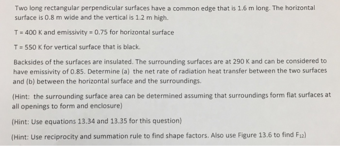 Solved Two long rectangular perpendicular surfaces have a | Chegg.com