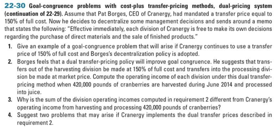 Solved 22-30 Goal-congruence problems with cost-plus | Chegg.com