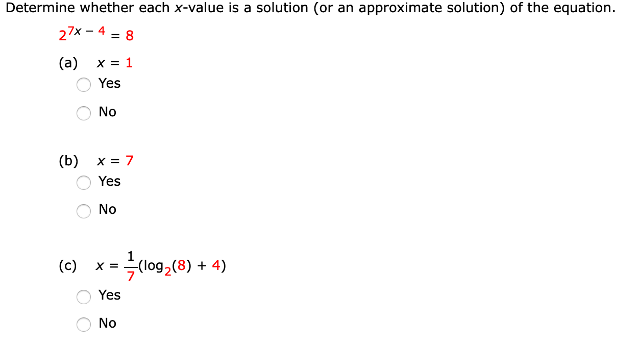 Solved Determine whether each x-value is a solution (or an | Chegg.com