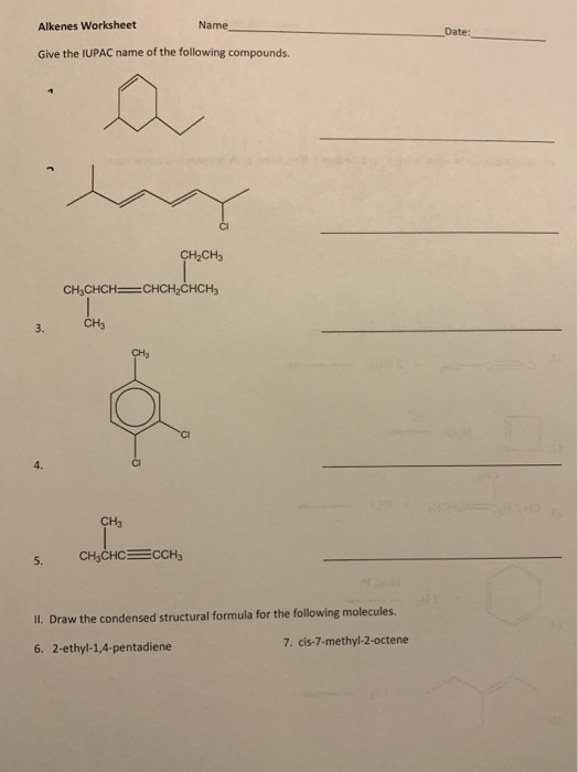 Solved Alkenes Worksheet Name Give the IUPAC name of the | Chegg.com