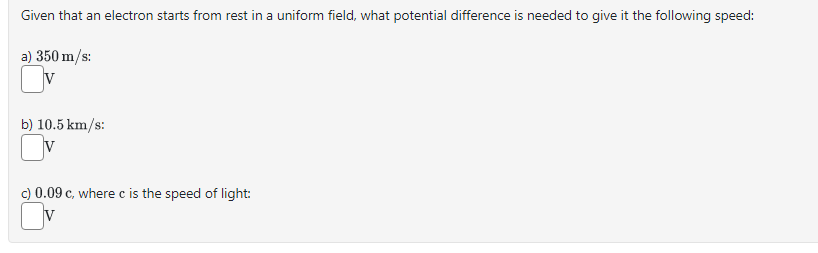 Solved Given that an electron starts from rest in a uniform | Chegg.com