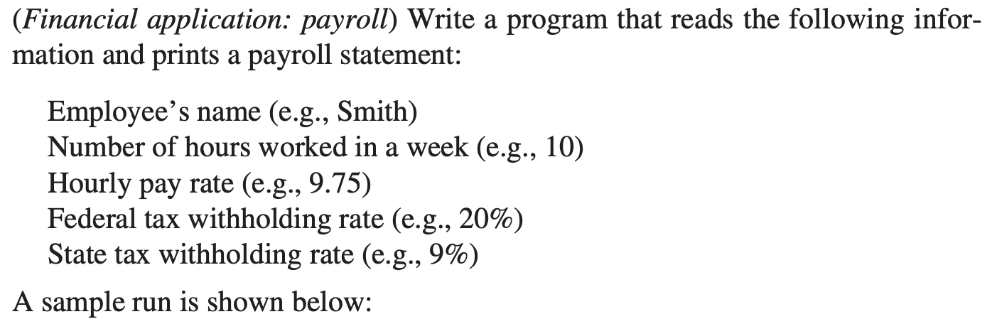 Solved (Financial application: payroll) Write a program that | Chegg.com