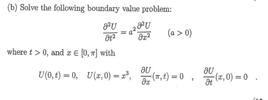 Solved (b) Solve the following boundary value problem: a2U | Chegg.com