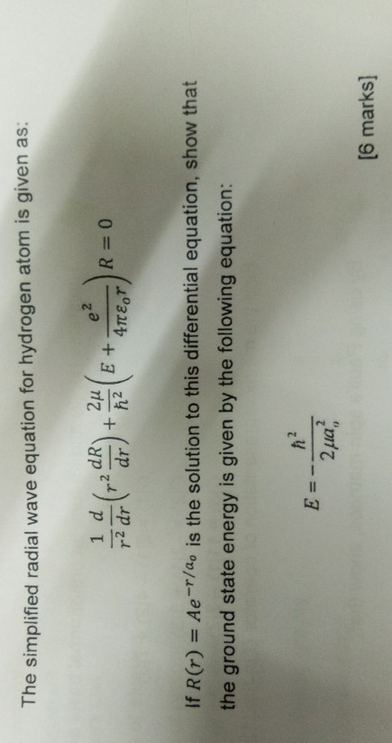 Solved The simplified radial wave equation for hydrogen atom | Chegg.com