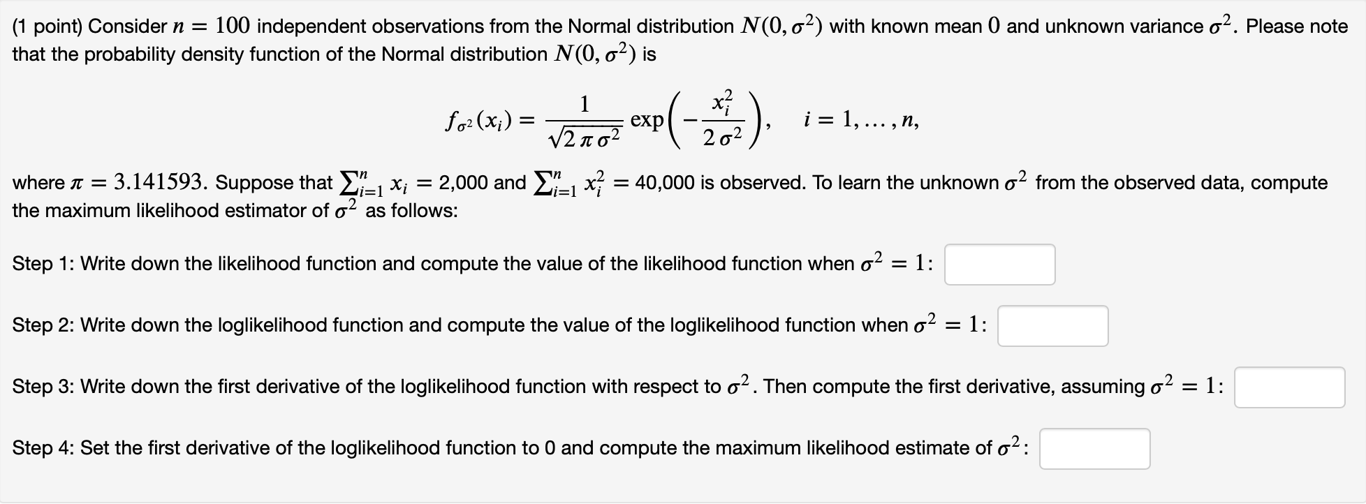 Solved (1 point) Consider n = 100 independent observations | Chegg.com