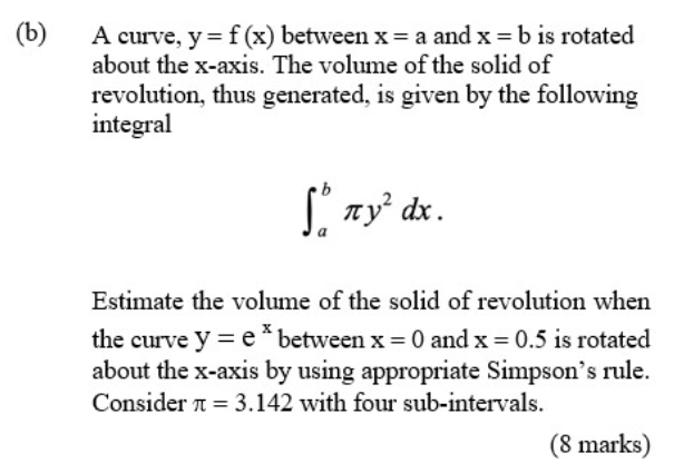 Solved (b) A curve, y=f(x) between x = a and x = b is | Chegg.com