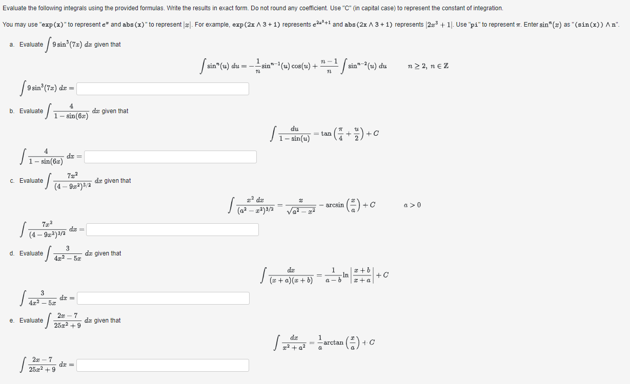 Solved Evaluate the following integrals using the provided | Chegg.com