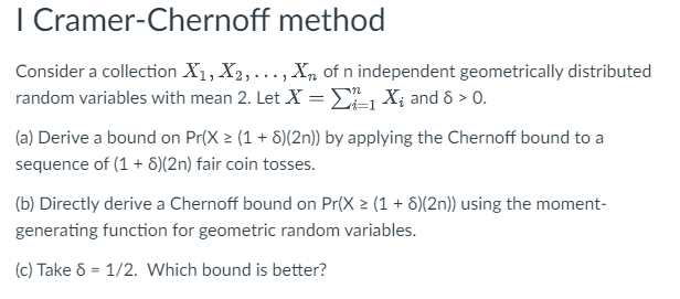 Solved I Cramer-Chernoff method Consider a collection | Chegg.com