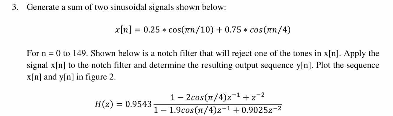 Do the following in MATLAB and show the used codes | Chegg.com