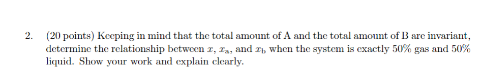 Solved Consider n moles of a completely miscible mixture of | Chegg.com