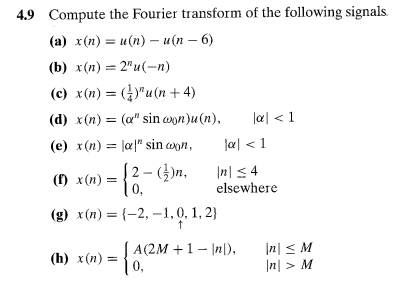 Solved 9 Compute the Fourier transform of the following | Chegg.com