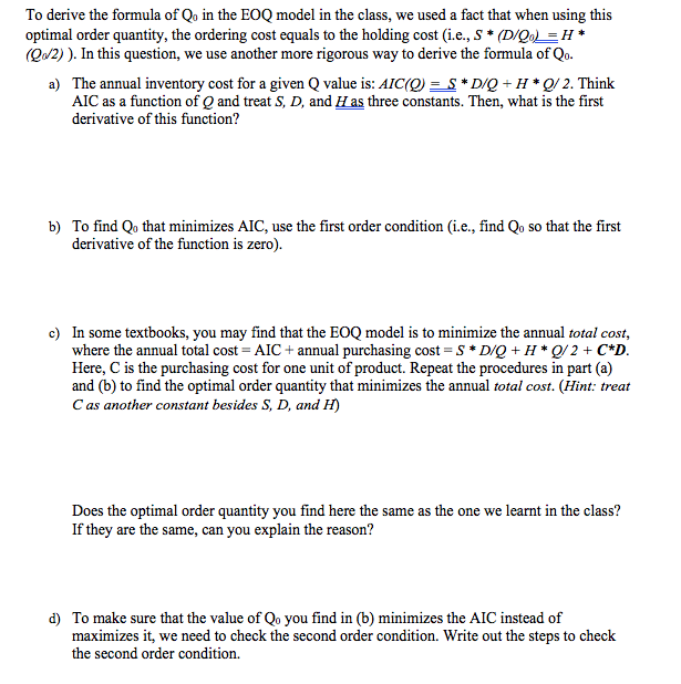 Solved To derive the formula of Qo in the EOQ model in the | Chegg.com