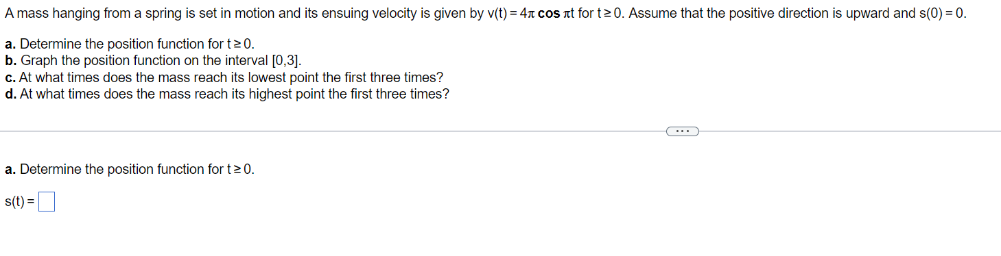 Solved A mass hanging from a spring is set in motion and its | Chegg.com