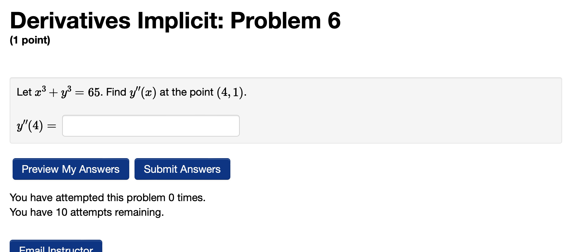 Solved Derivatives Implicit: Problem 6 (1 point) Let | Chegg.com