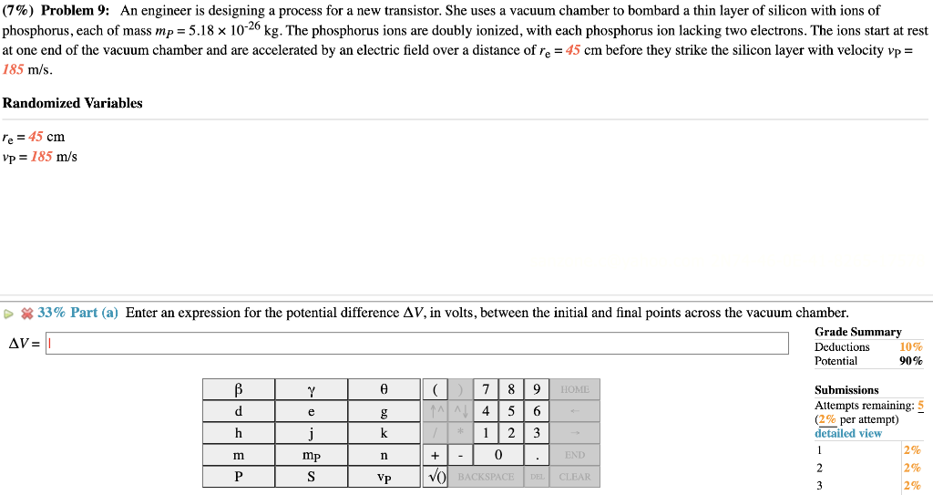 Solved (7\%) Problem 9: An engineer is designing a process | Chegg.com