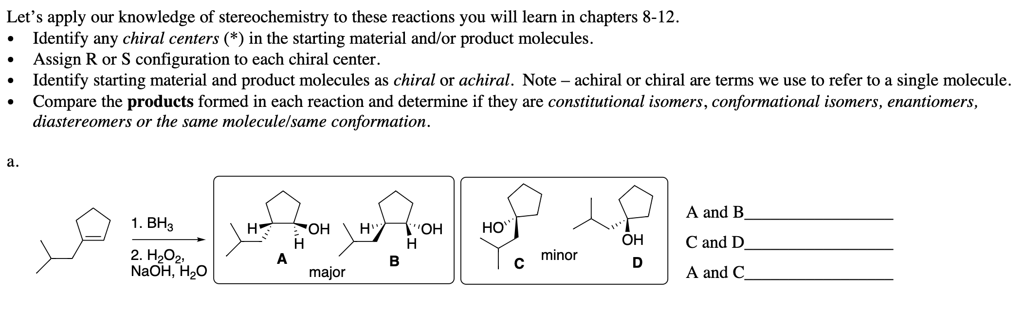 Solved Let's apply our knowledge of stereochemistry to these | Chegg.com