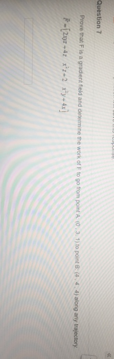 Solved Prove that F is a gradient field and determine the | Chegg.com