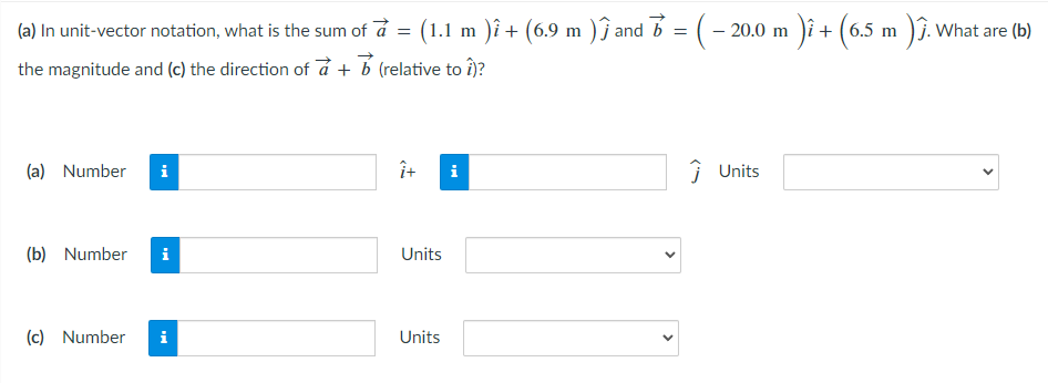Solved (a) In unit-vector notation, what is the sum of | Chegg.com