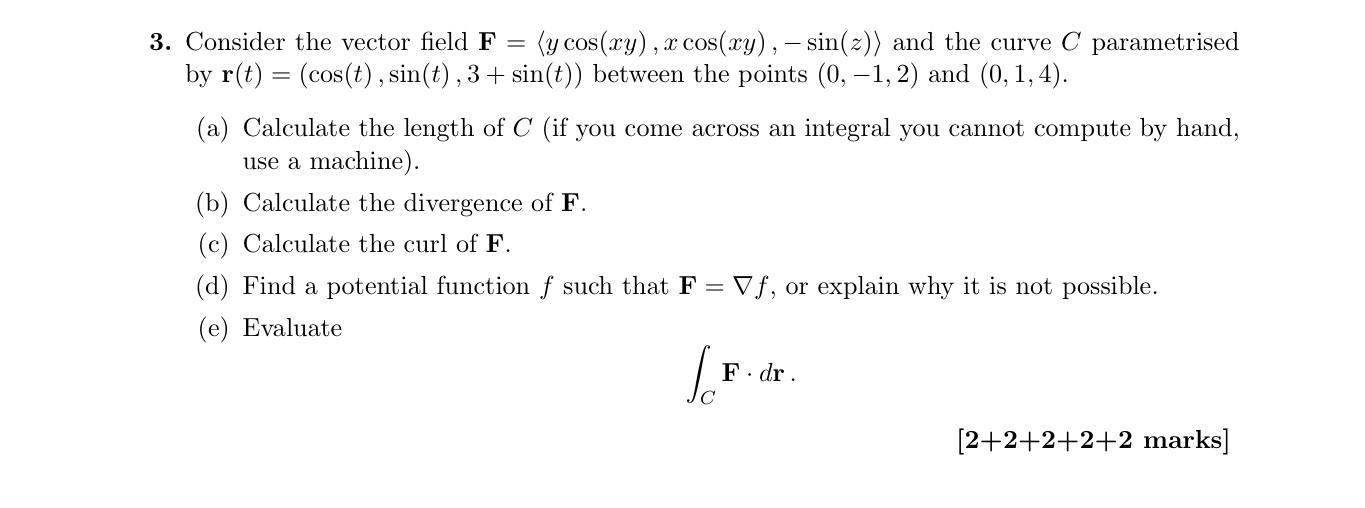 Solved 3. Consider the vector field | Chegg.com