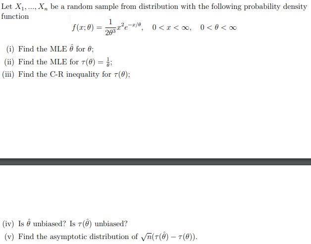 Solved Let X1,…,Xn be a random sample from distribution with | Chegg.com