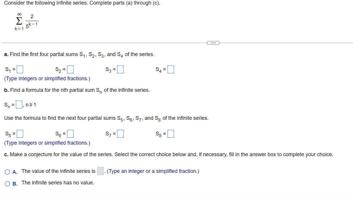Solved Consider the following infinite series. Complete | Chegg.com
