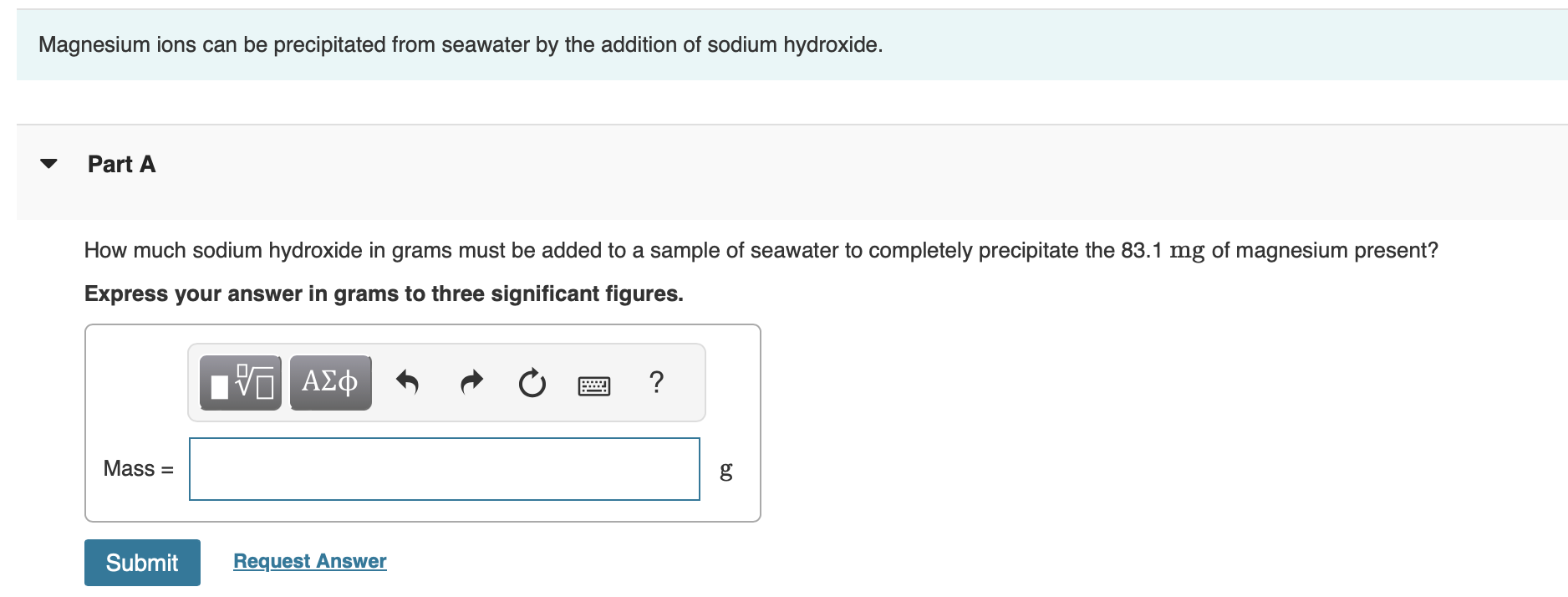 Solved Magnesium ions can be precipitated from seawater by | Chegg.com