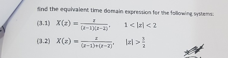 Solved find the equivalent time domain expression for the | Chegg.com