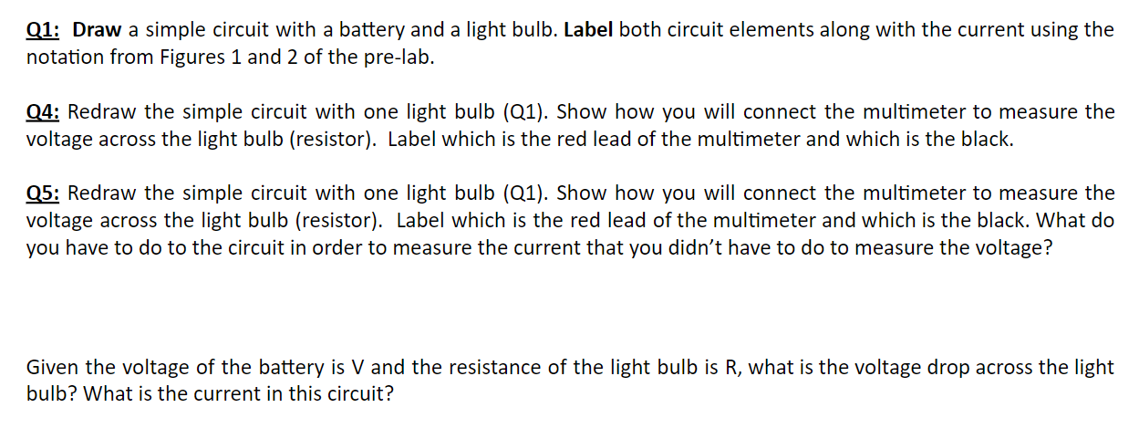 Q1 Draw A Simple Circuit With A Battery And A Light 