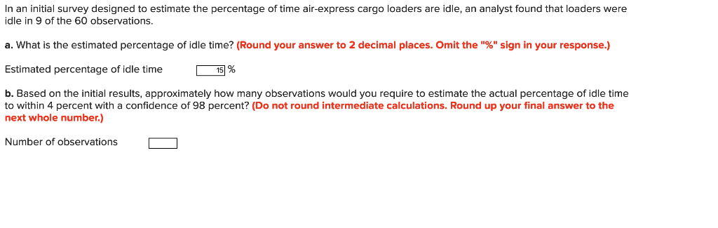 Solved In an initial survey designed to estimate the | Chegg.com