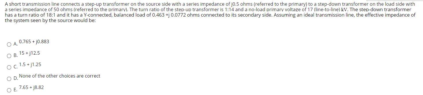 Solved A short transmission line connects a step-up | Chegg.com