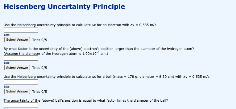 Solved Heisenberg Uncertainty Principle Use the Heisenberg | Chegg.com