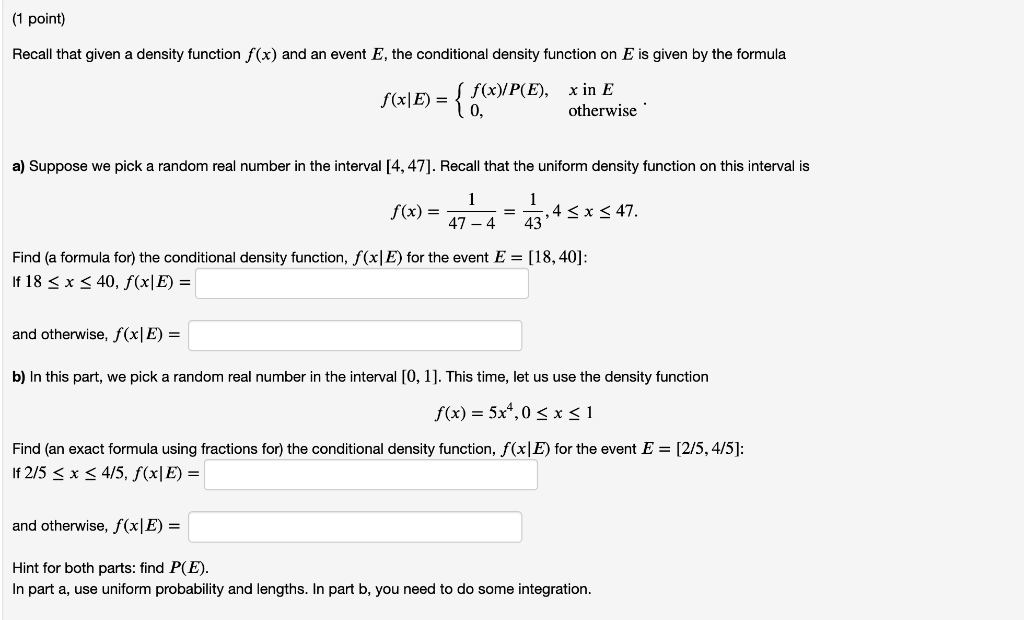 Solved Recall that given a density function f(x) and an | Chegg.com