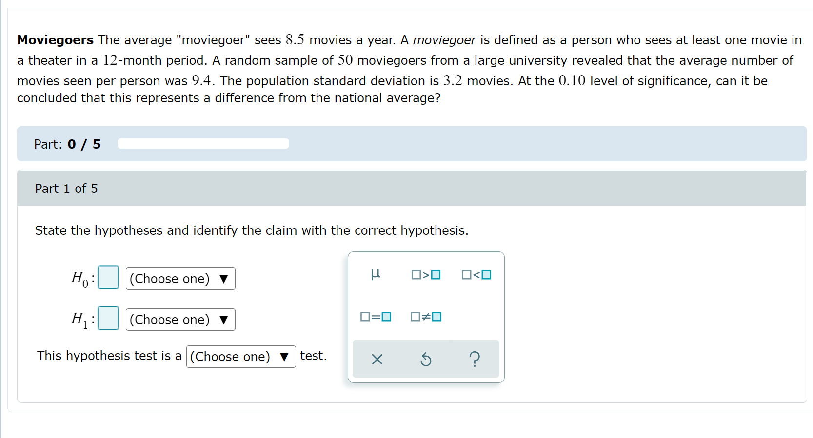 Solved Moviegoers The average "moviegoer" sees 8.5 movies a | Chegg.com