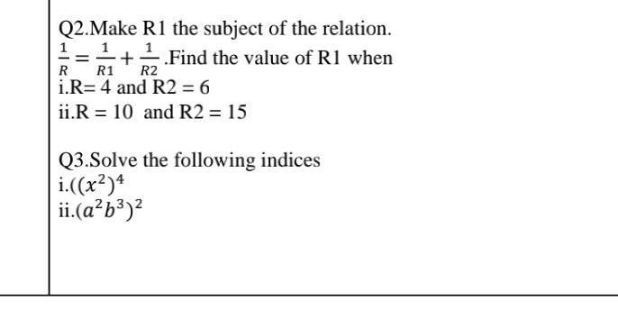 Solved Q2.Make R1 the subject of the relation. | Chegg.com
