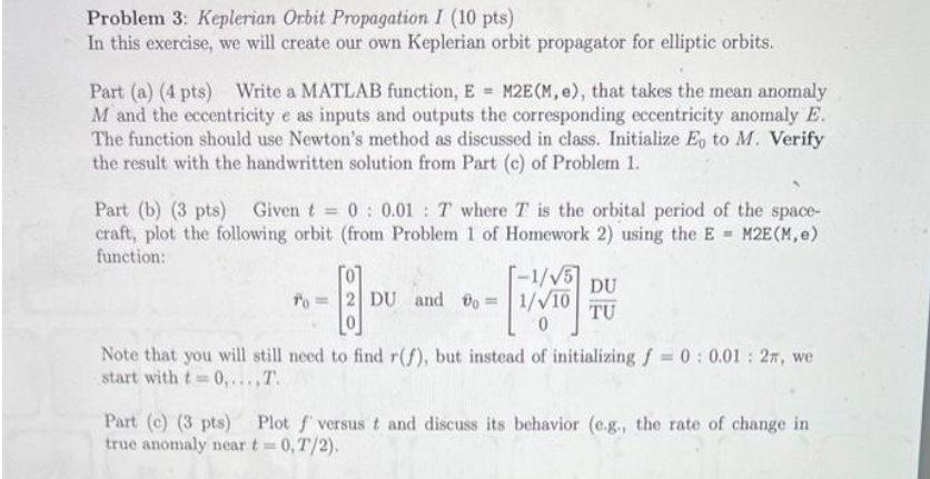 Solved Problem 3 Keplerian Orbit Propagation I 10 Pts In