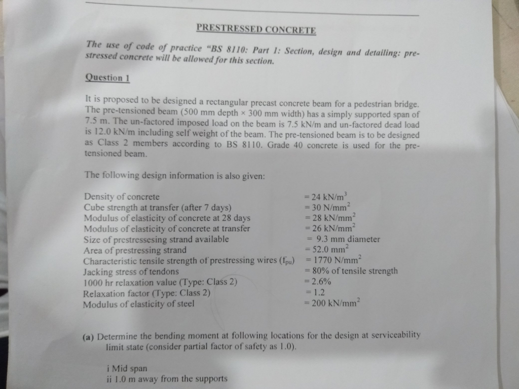 PRESTRESSED CONCRETE The use of code of practice "BS | Chegg.com