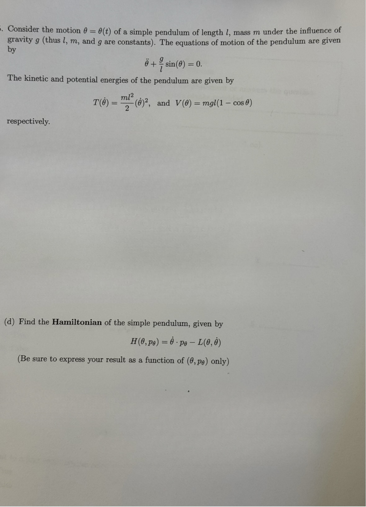 Solved Consider the motion θ=θ(t) ﻿of a simple pendulum of | Chegg.com