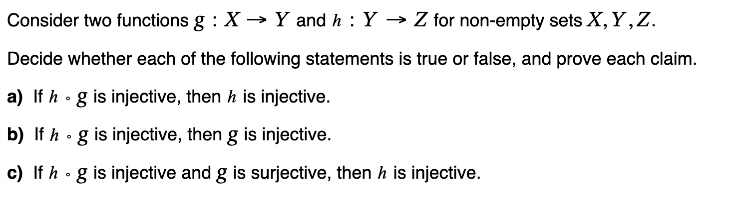 Solved Consider two functions g:X→Y and h:Y→Z for non-empty | Chegg.com