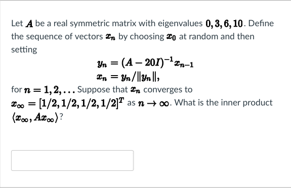 Let A be a real symmetric matrix with eigenvalues | Chegg.com