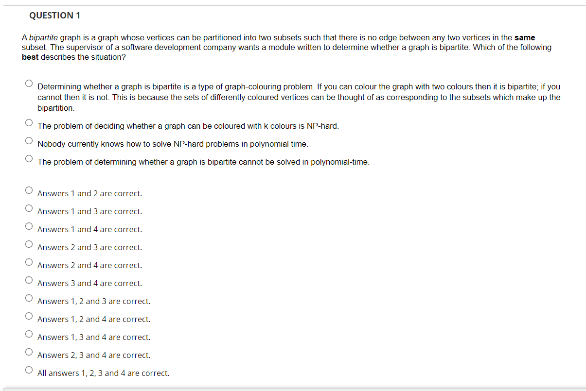Solved QUESTION 1 A bipartite graph is a graph whose | Chegg.com