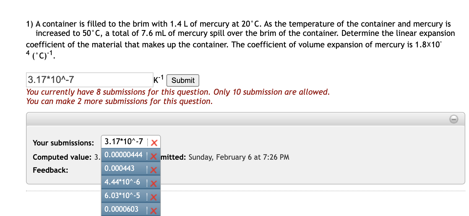 Solved 1) A container is filled to the brim with 1.4 L of | Chegg.com