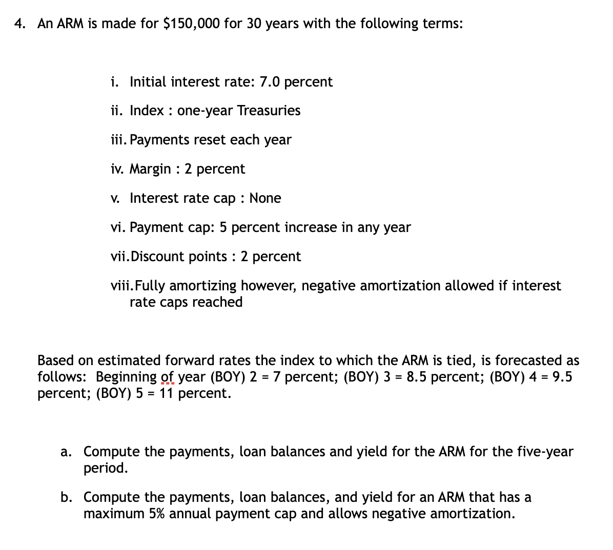 Solved An ARM is made for $150,000 for 30 years with the | Chegg.com