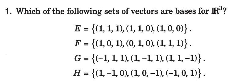 Solved 1. Which of the following sets of vectors are bases | Chegg.com