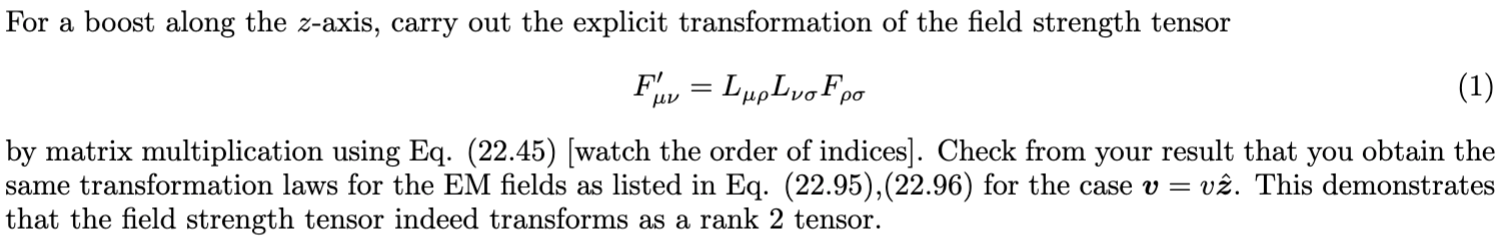 For a boost along the z-axis, carry out the explicit | Chegg.com