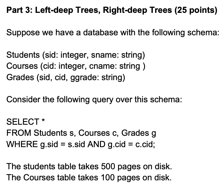 Part 3: Left-deep Trees, Right-deep Trees (25 points) | Chegg.com