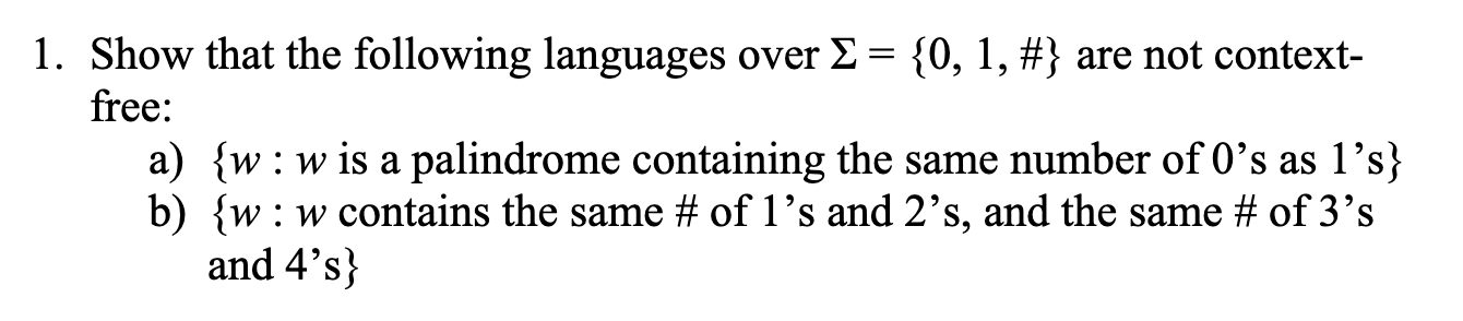 Solved 1. Show that the following languages over Σ={0,1,#} | Chegg.com